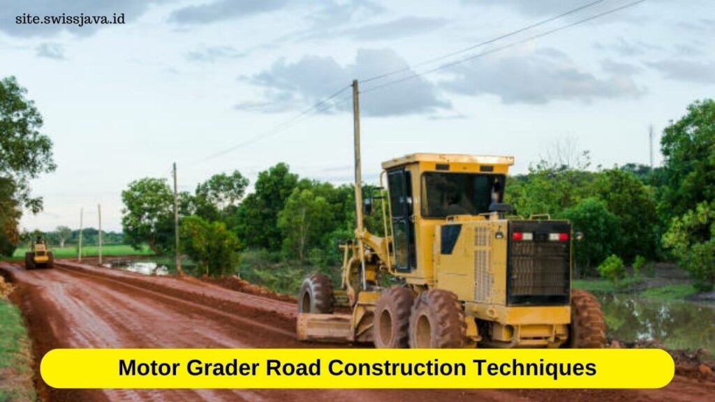 10+ Motor Grader Road Construction Techniques & Tips Buying It